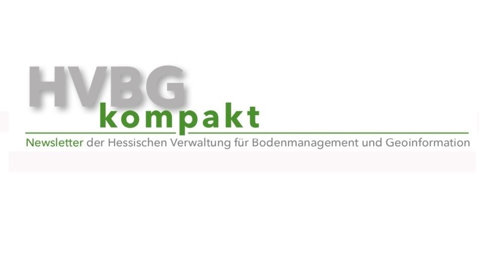 Der Newsletter der HVBG | Bodenmanagement Geoinformation